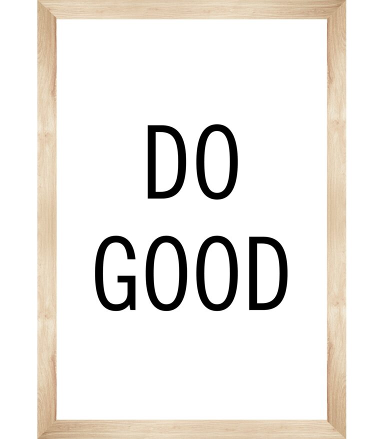 Do Good Poster - Home Messenger